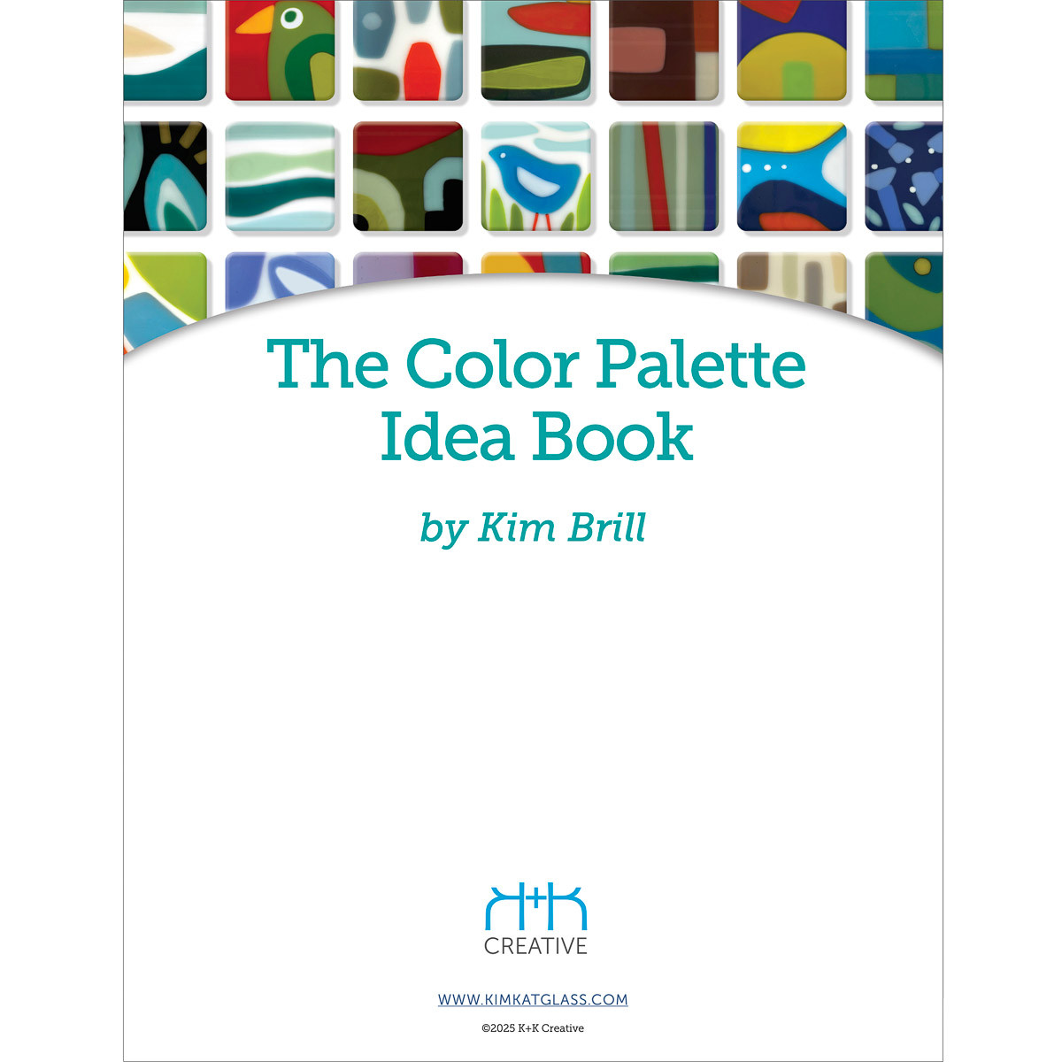 The Color Palette Idea Book | Downloadable PDF eBooks for Glass Fusing